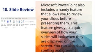 Features of powerpoint in presentation in Information Tech ology | PPTX