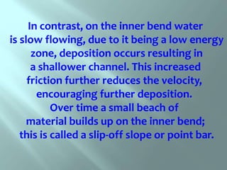 Features formed by a river systems | PPTX