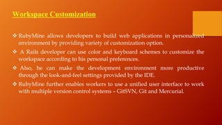 FEATURES OF RUBYMINE | PPT