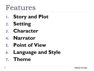 Features of the novel | PPT