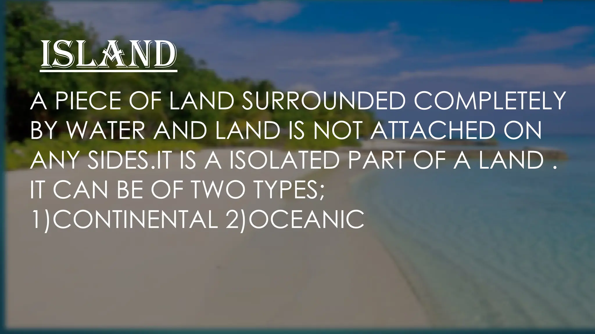 FEATURES OF THE SEA.pptx(island,strait,bay,gulf,isthmus,) | PPTX