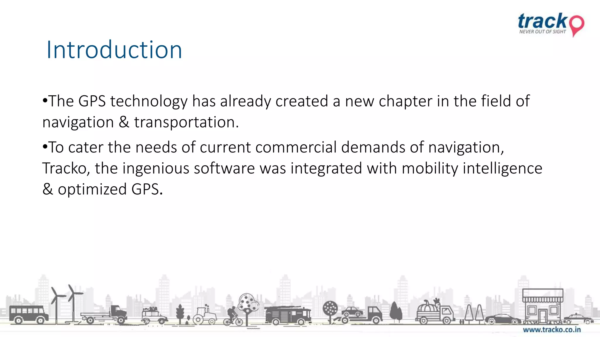 Features of Tracko- the ingenious fleet tracking solution | PPT