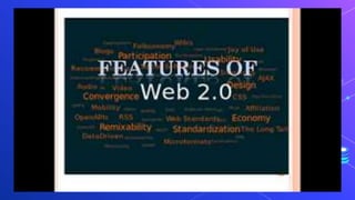 Features of Web 2.0.pptx