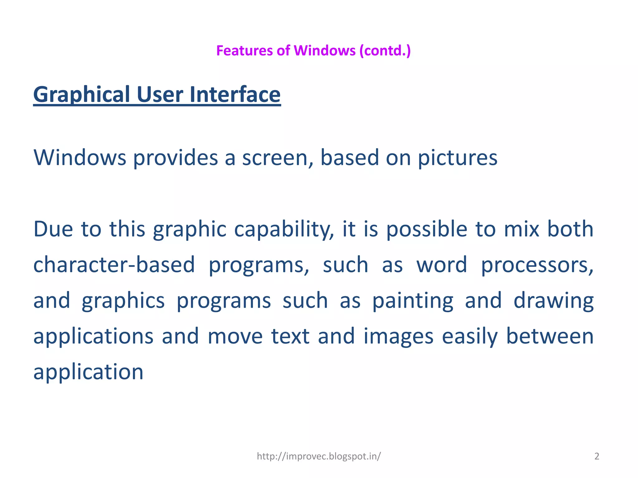 Features of windows | PPT