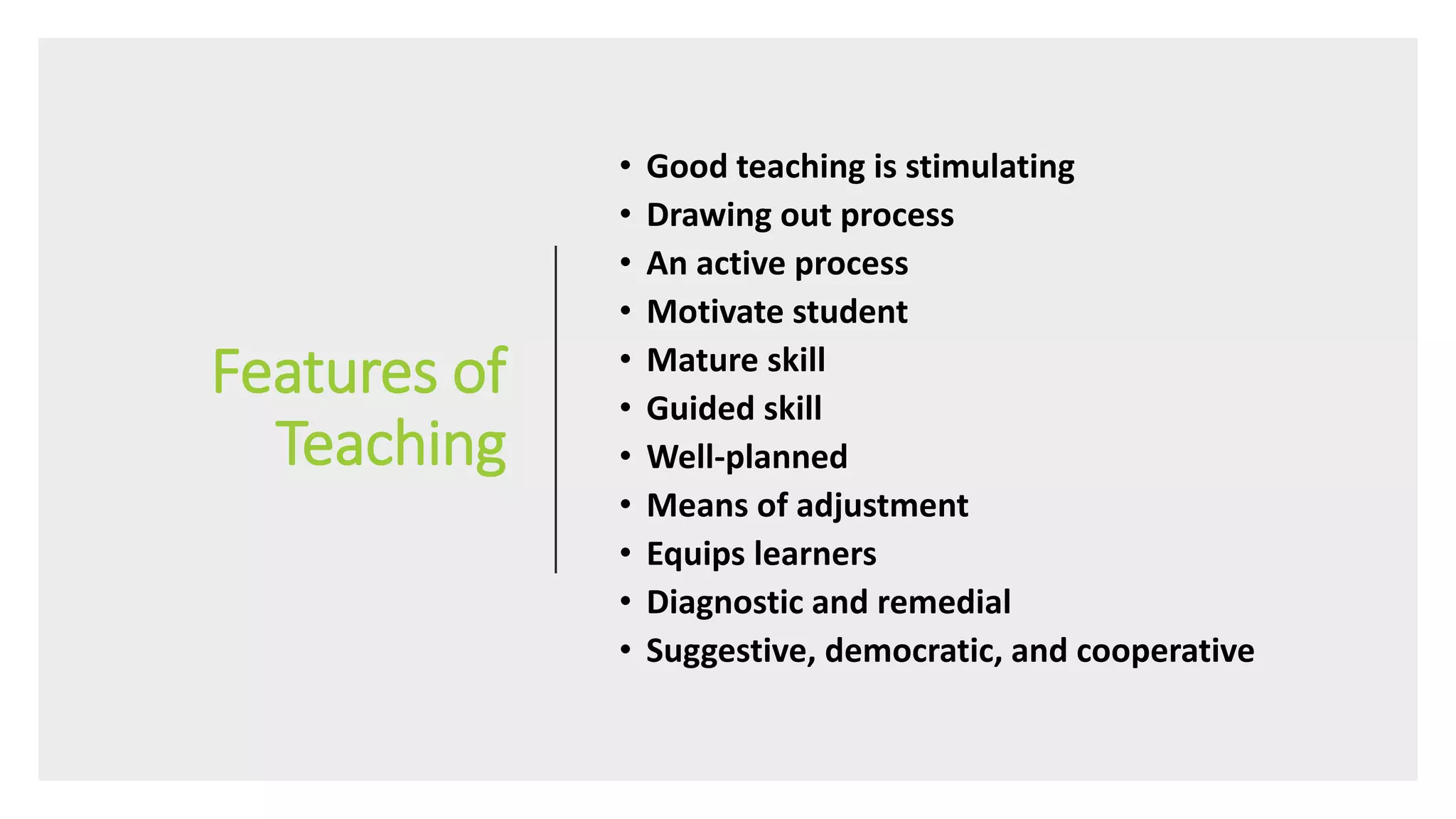 Features, planning, & phases of teaching | PPT