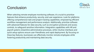 Features to look for in Remote Employee Monitoring Software.pptx
