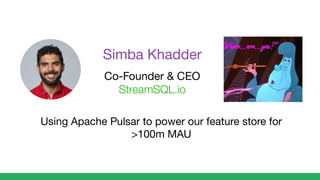 StreamSQL Feature Store (Apache Pulsar Summit) | PDF | Technology & Computing