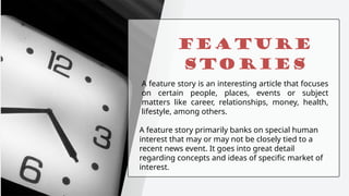 FEATURE STORY for campus journalism in campus press | PPTX