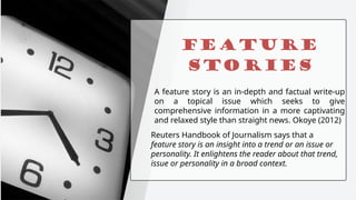 FEATURE STORY for campus journalism in campus press | PPTX