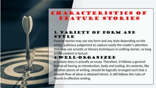FEATURE STORY for campus journalism in campus press | PPTX