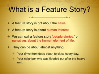 Feature story and narration vox pops | PPTX
