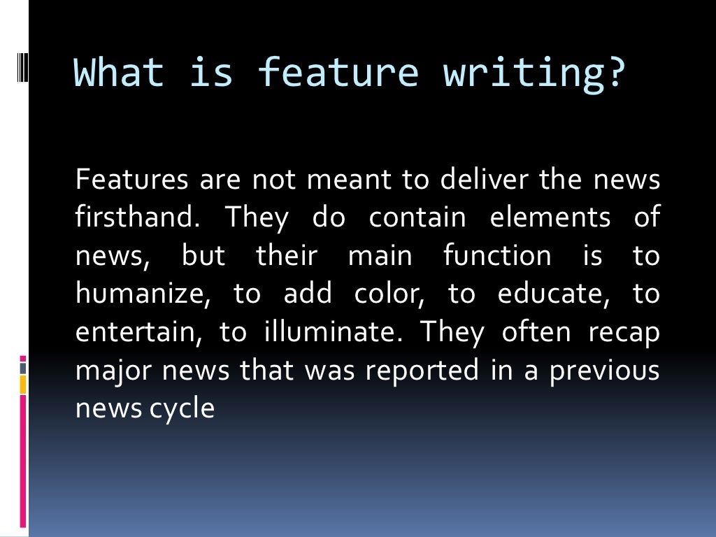 Feature Writing feature-writing