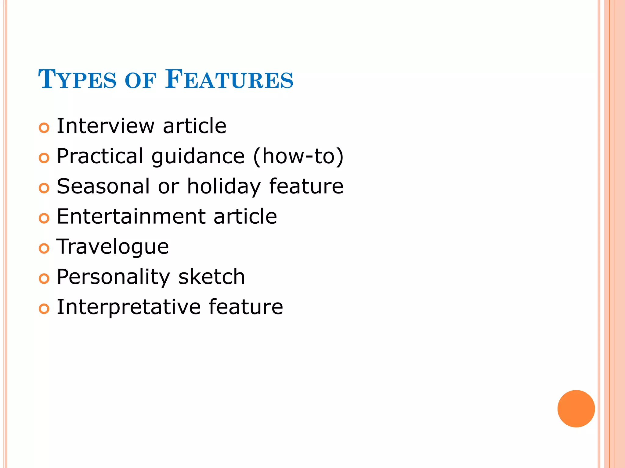 Feature Writing Basics | PPTX