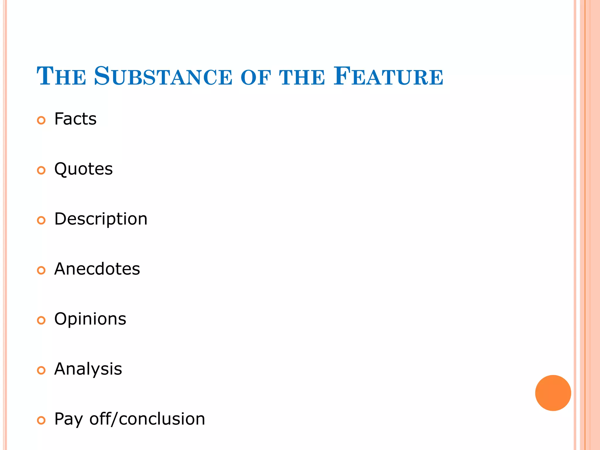 Feature Writing Basics | PPTX