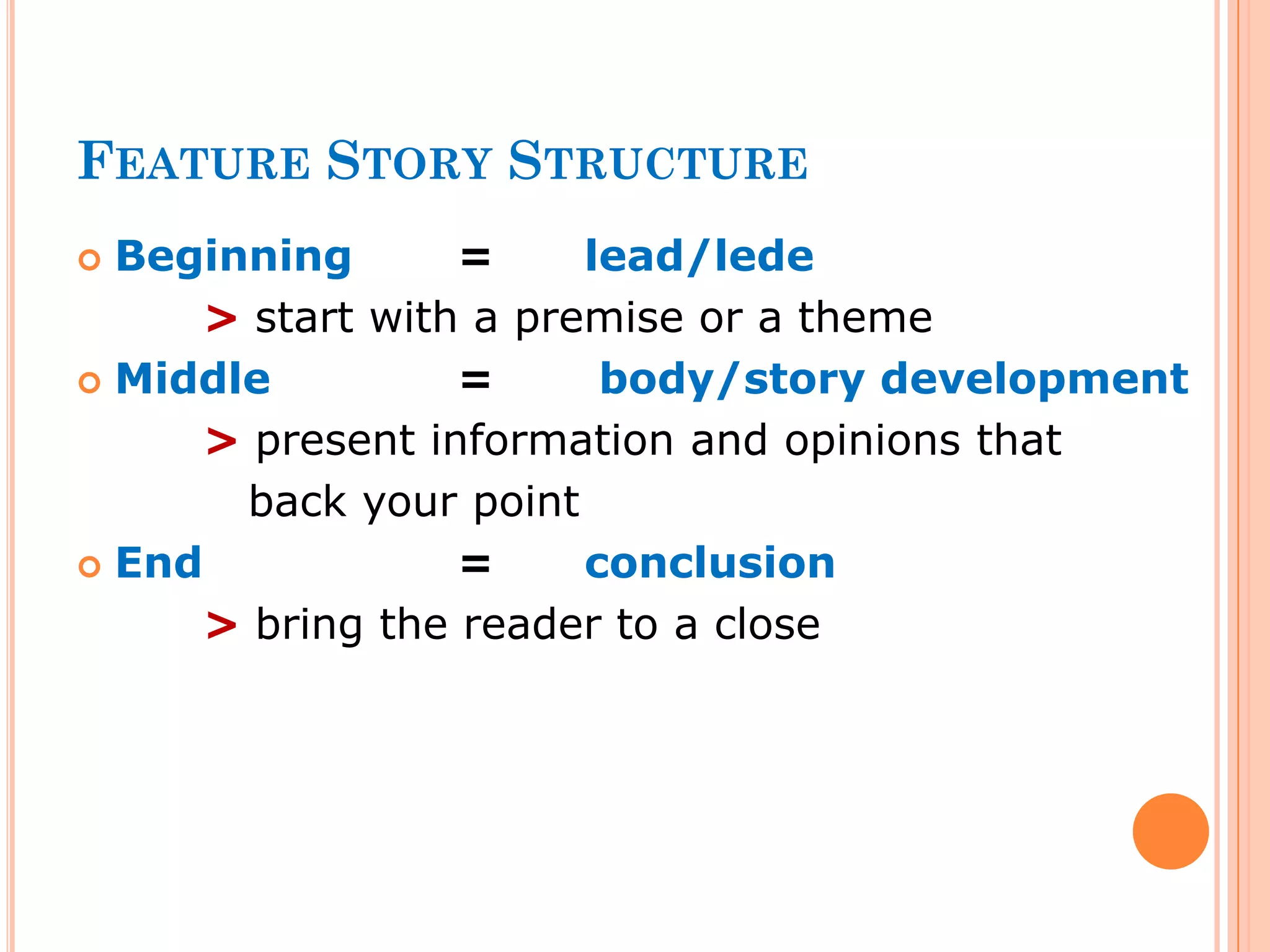 Feature Writing Basics | PPTX