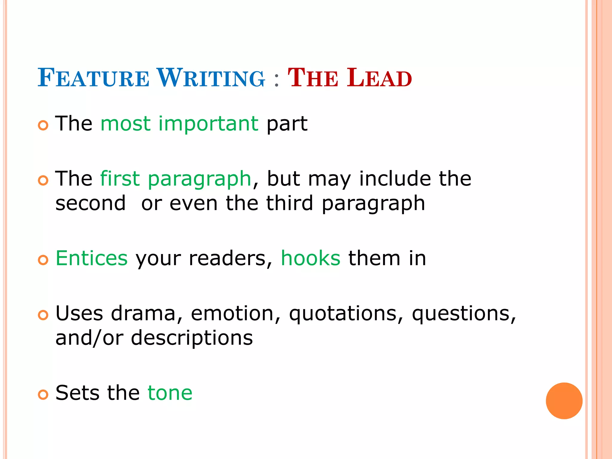 Feature Writing Basics | PPTX