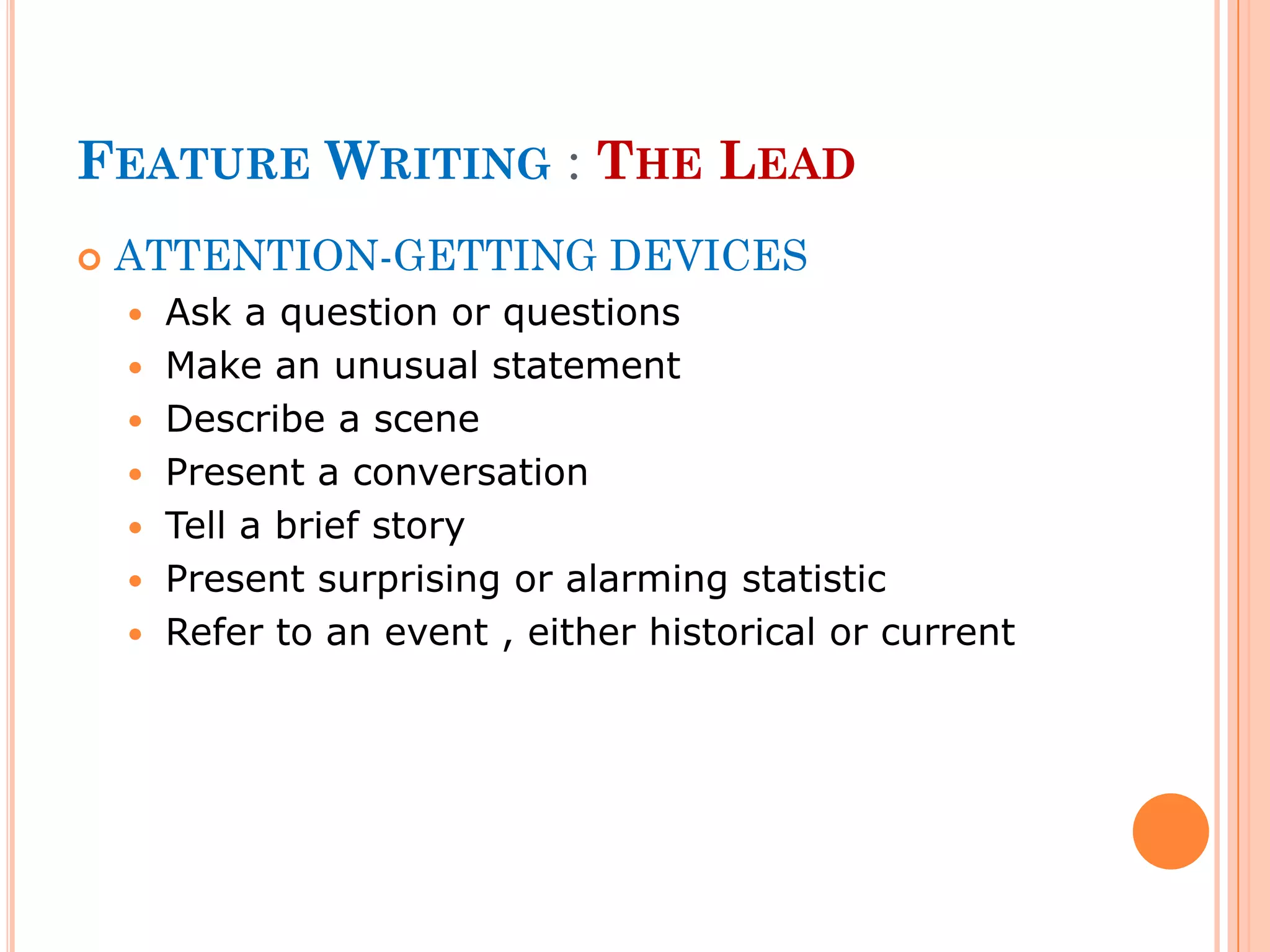 Feature Writing Basics | PPTX