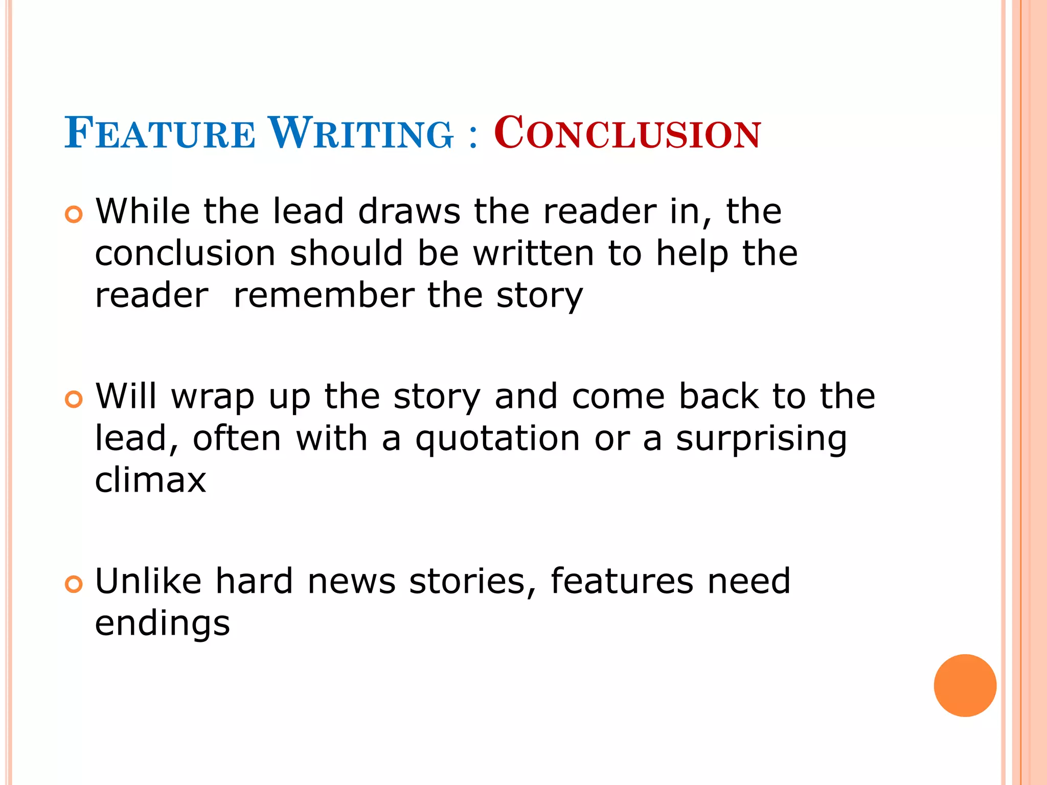 Feature Writing Basics | PPTX