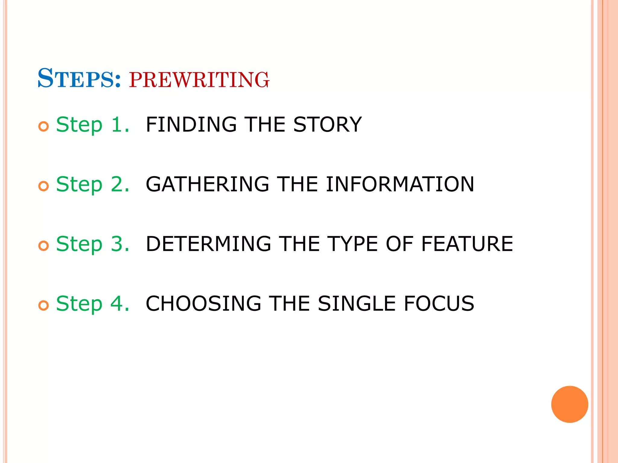 Feature Writing Basics | PPTX