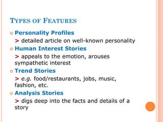 Feature Writing Basics | PPTX