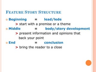 Feature Writing Basics | PPTX