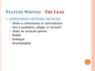 Feature Writing Basics | PPTX