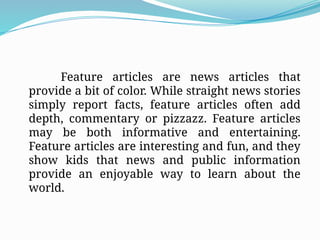 FEATURE WRITING power point presentation | PPTX