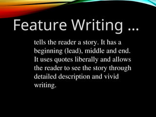 Feature Writing Article for Campus Journalism | PPT