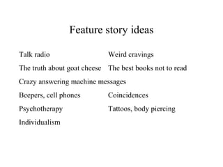 Feature writing final | PPT