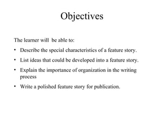 Feature writing final | PPT