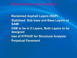 Featutes of New Guideline for the Design of Flexible Pavement.pptx