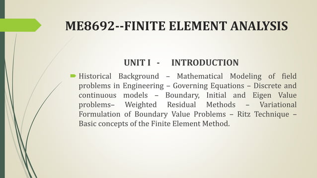 Introduction of Finite Element Analysis | PPTX