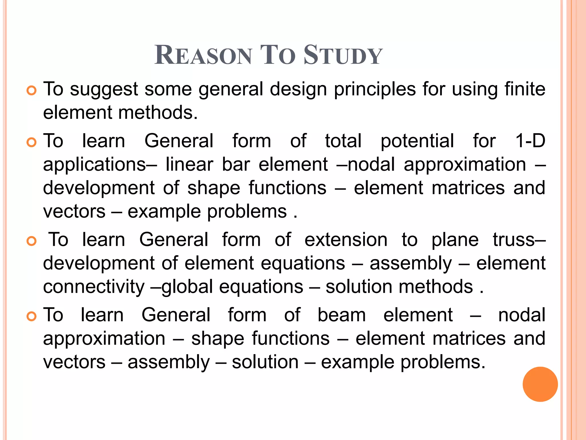 ONE DIMENSIONAL FINITE ELEMENT ANALYSIS | PPT