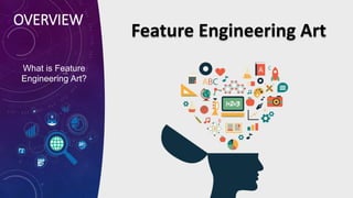 Features Engineering Art using R | PPTX
