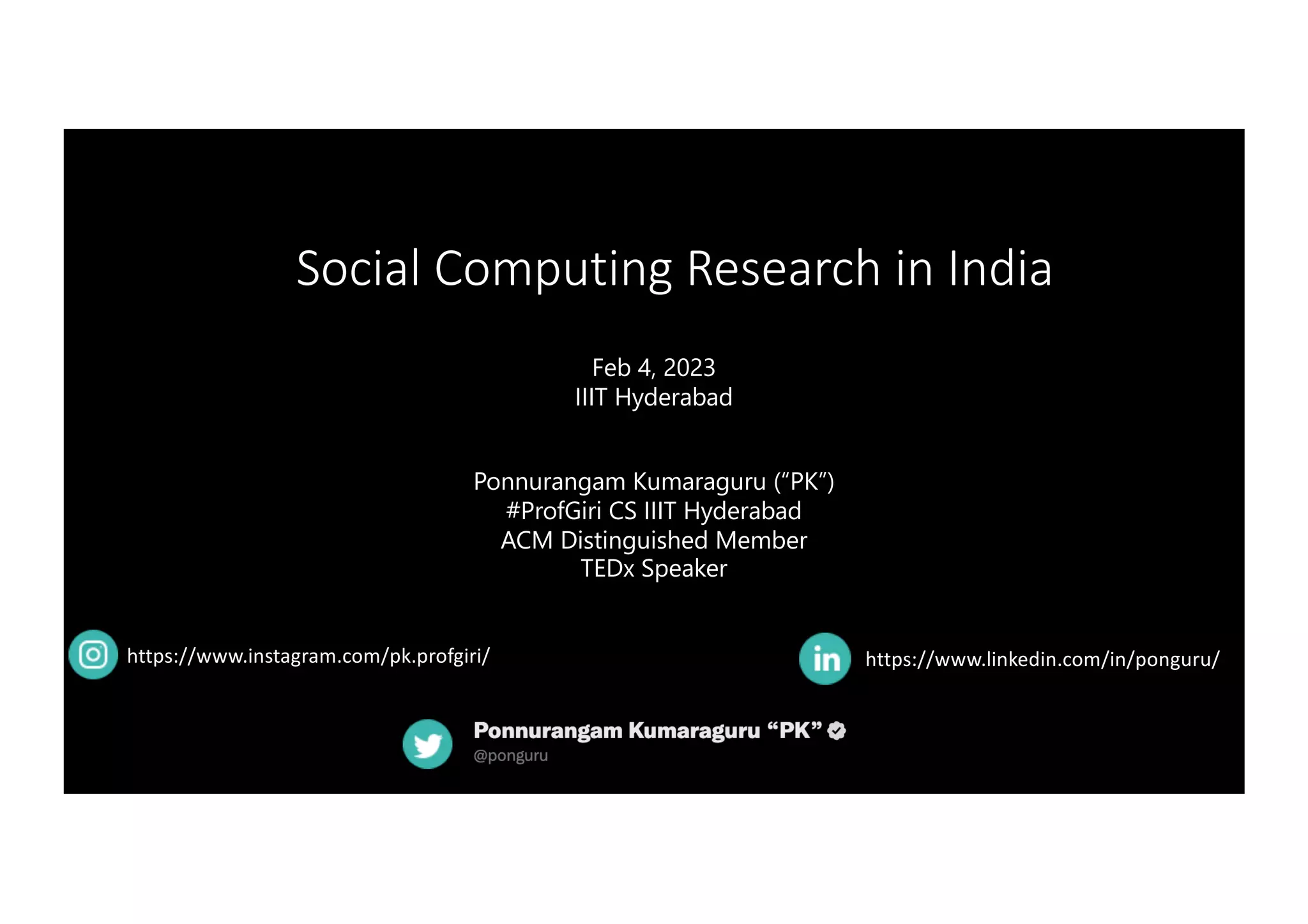 Social Computing Research in India | PPT