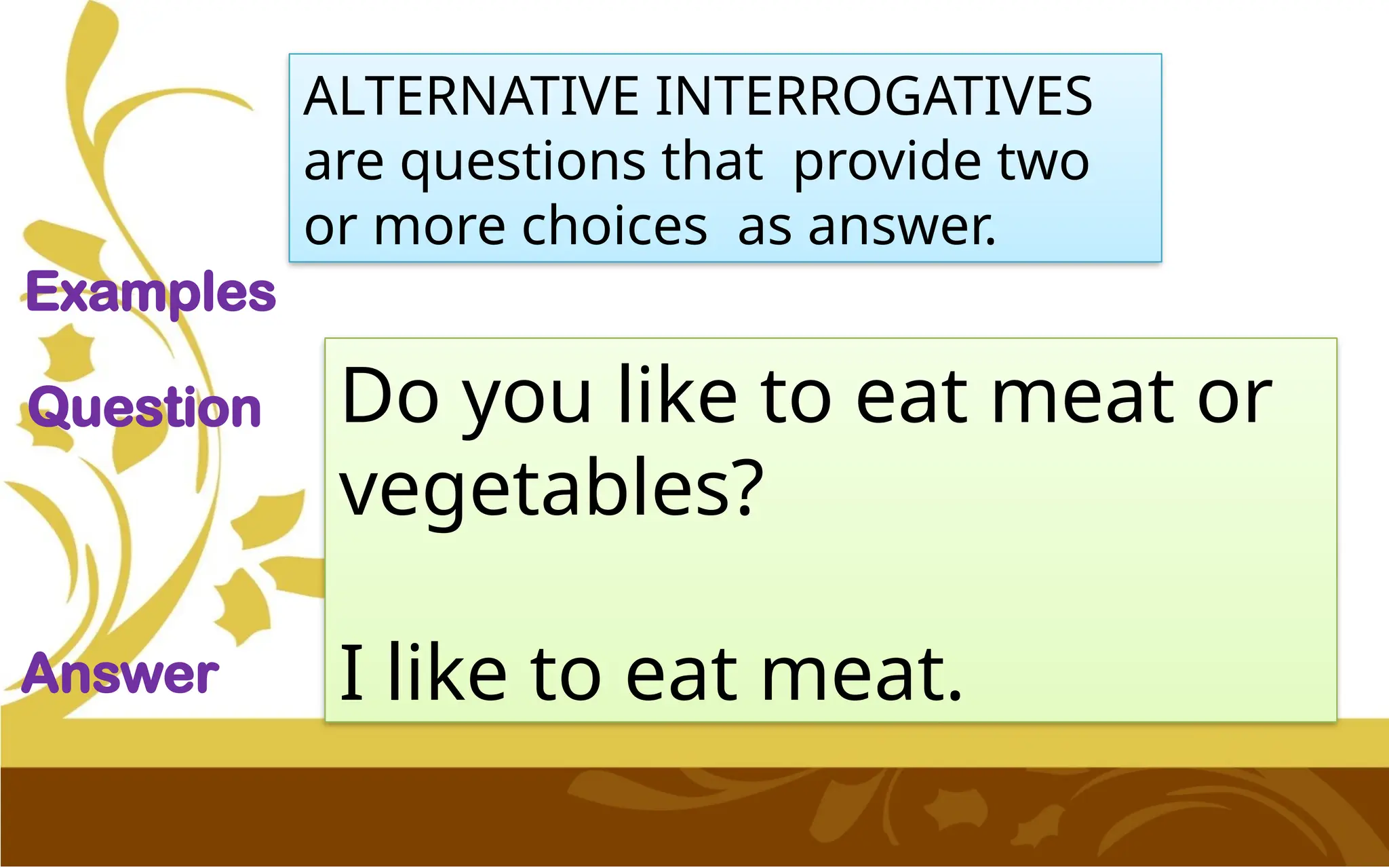 YES NO INTERROGATION SENTENCE AND ALTERNATIVE INTERROGATION SENTENCE | PPTX