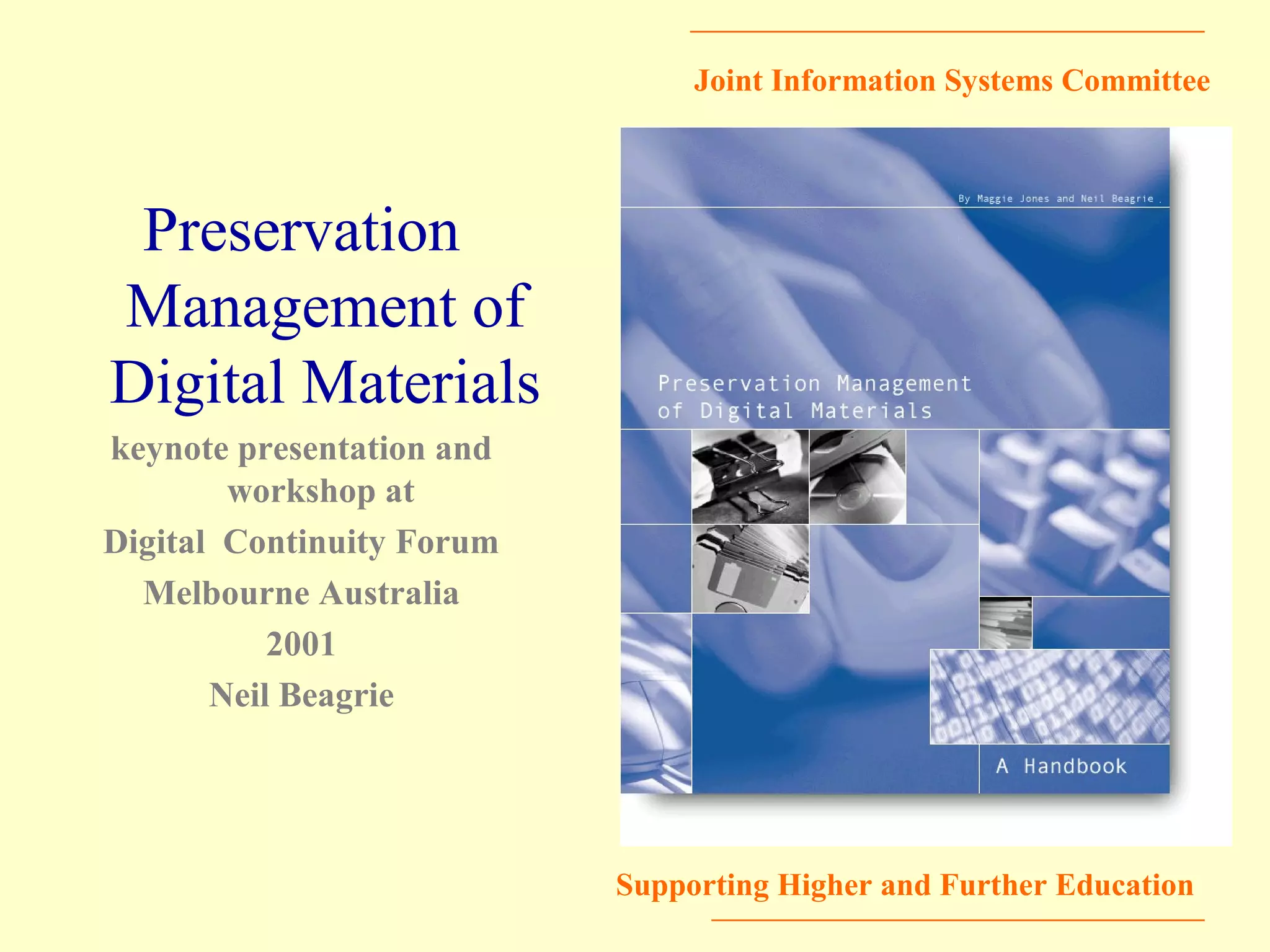 20yrs: 2001 Preservation Management of Digital Materials [the Digital ...