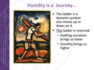 Humility: Ascending by Descending | PPTX | Christianity | Religion ...