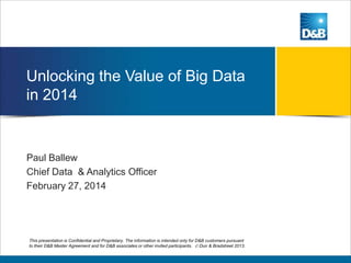 Unlocking the Value of Big Data in 2014 | PPT