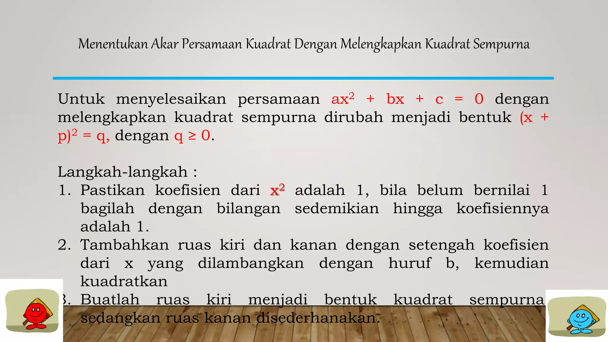 Mencari Akar Persamaan Kuadrat | PPT