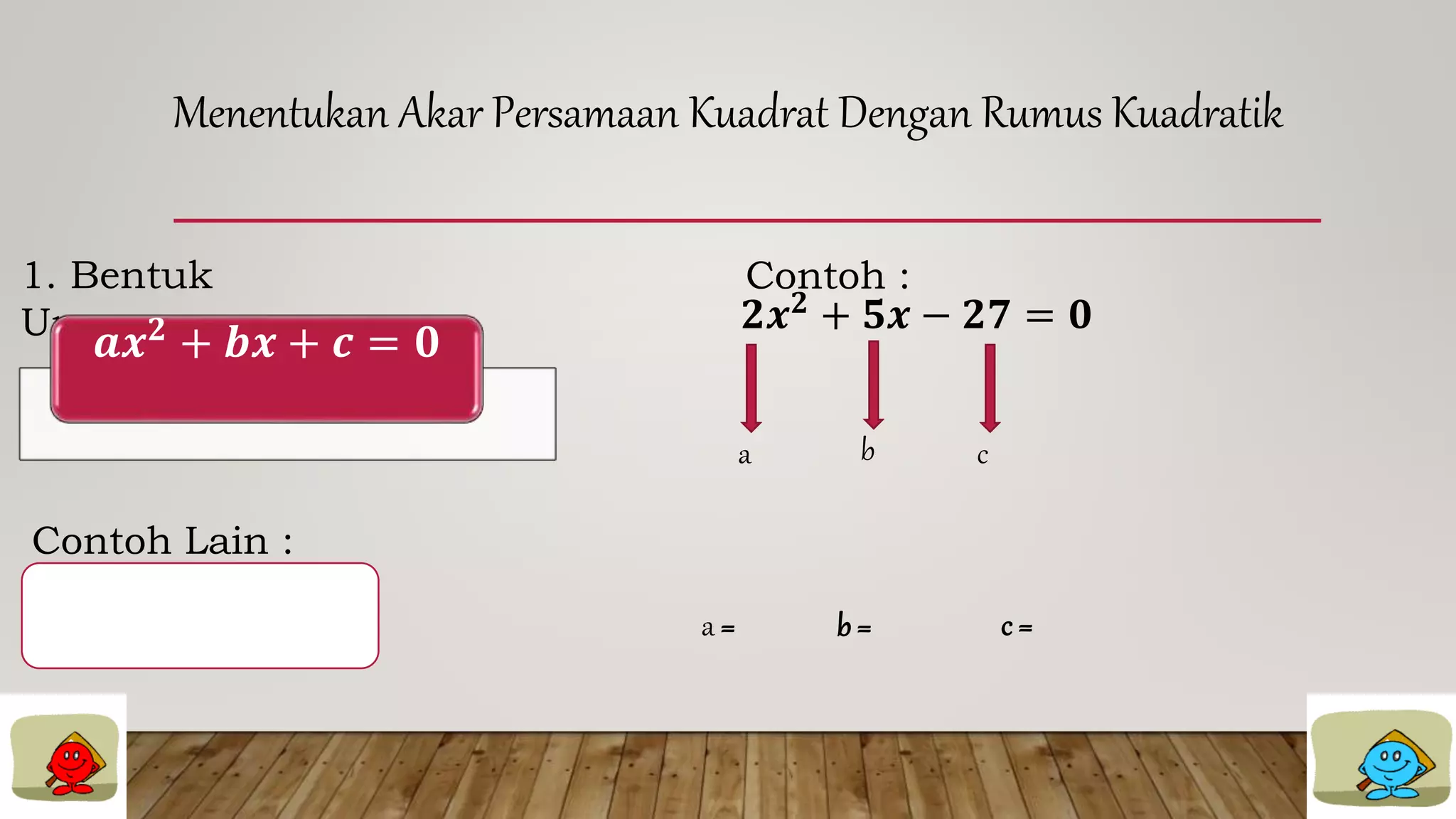 Mencari Akar Persamaan Kuadrat | PPT