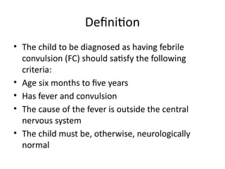 Febrile convulsion paediatric presentation.pptx