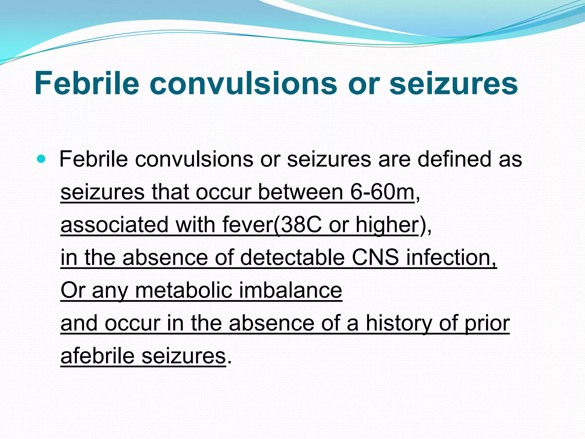 Febrile convulsions 2013 | PPT