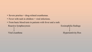 FEBRILE ILLNESS WITH SKIN RASHES.pptx