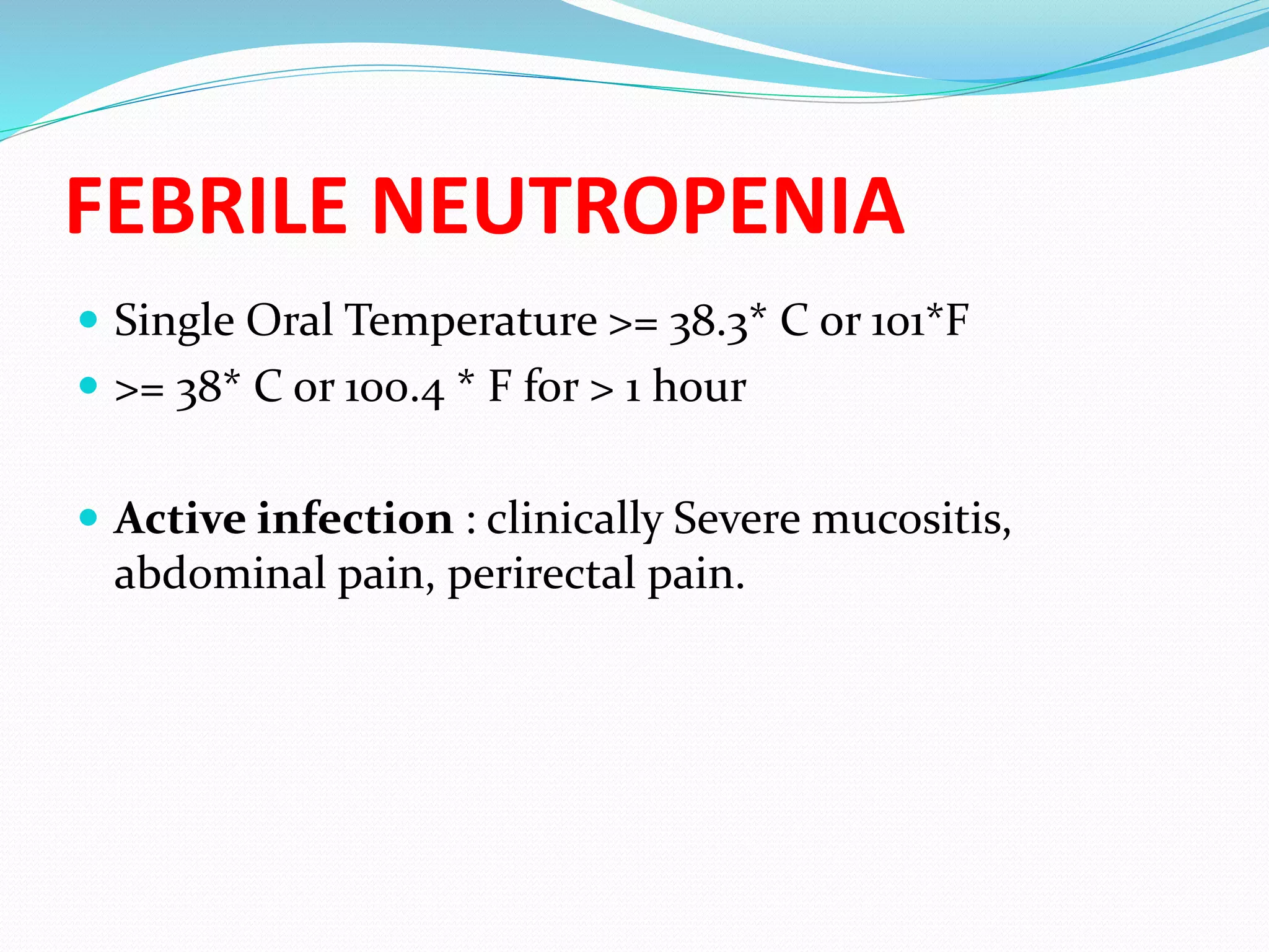 Febrile neutropenia ankur | PPTX