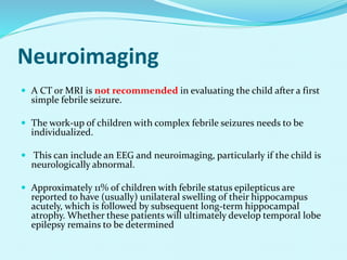 Febrile seizure / Pediatrics | PPTX