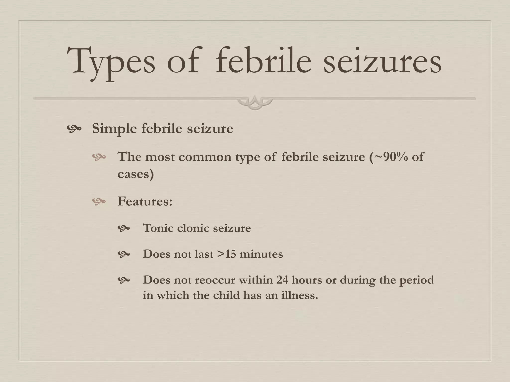 Febrile seizures | PPTX