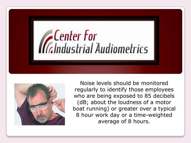 OSHA: Hearing Conservation Program | PPTX