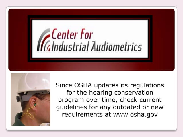 OSHA: Hearing Conservation Program | PPTX
