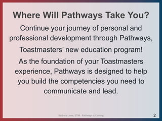 Toastmasters Pathways Coming Soon | PPTX